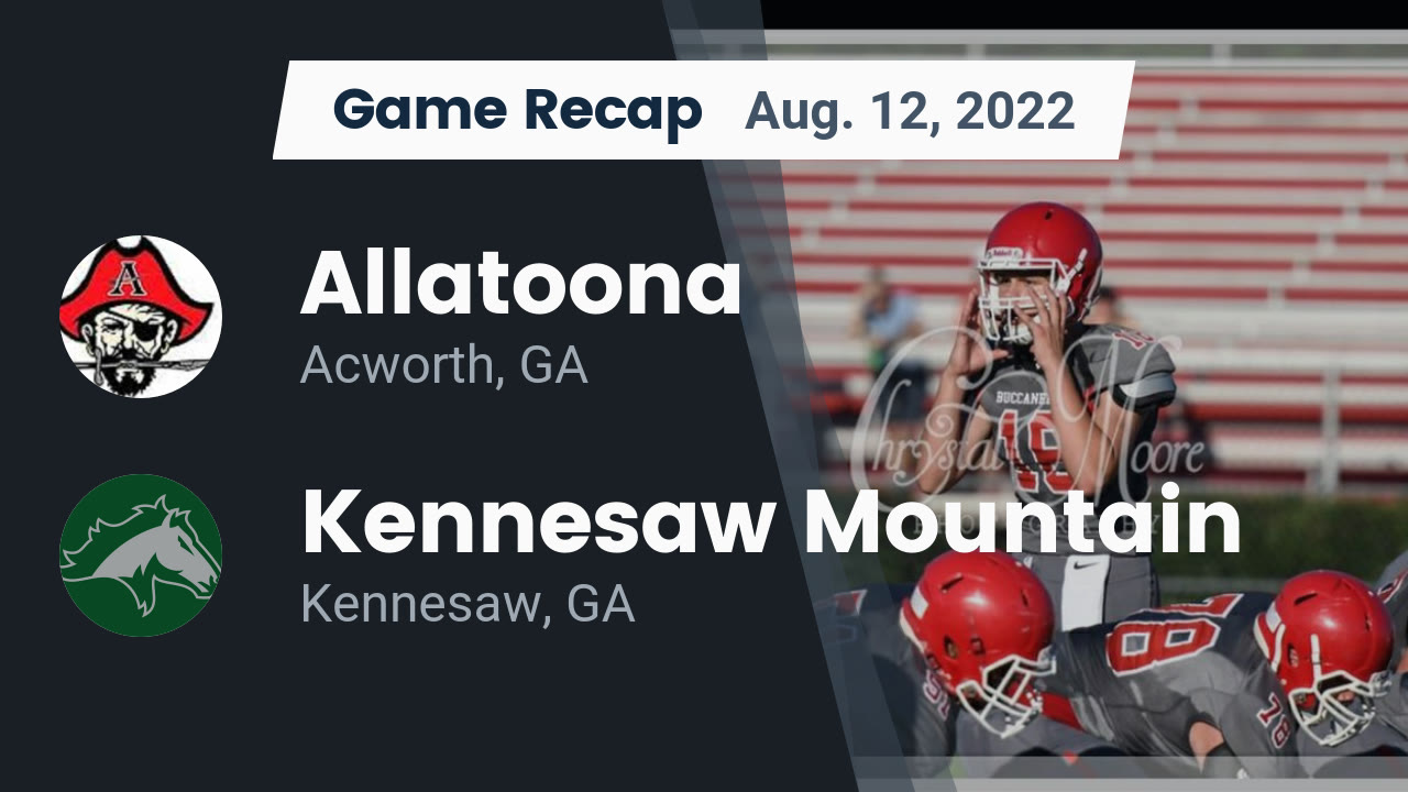 Recap: Allatoona vs. Kennesaw Mountain 2022 - Allatoona High highlights - Hudl