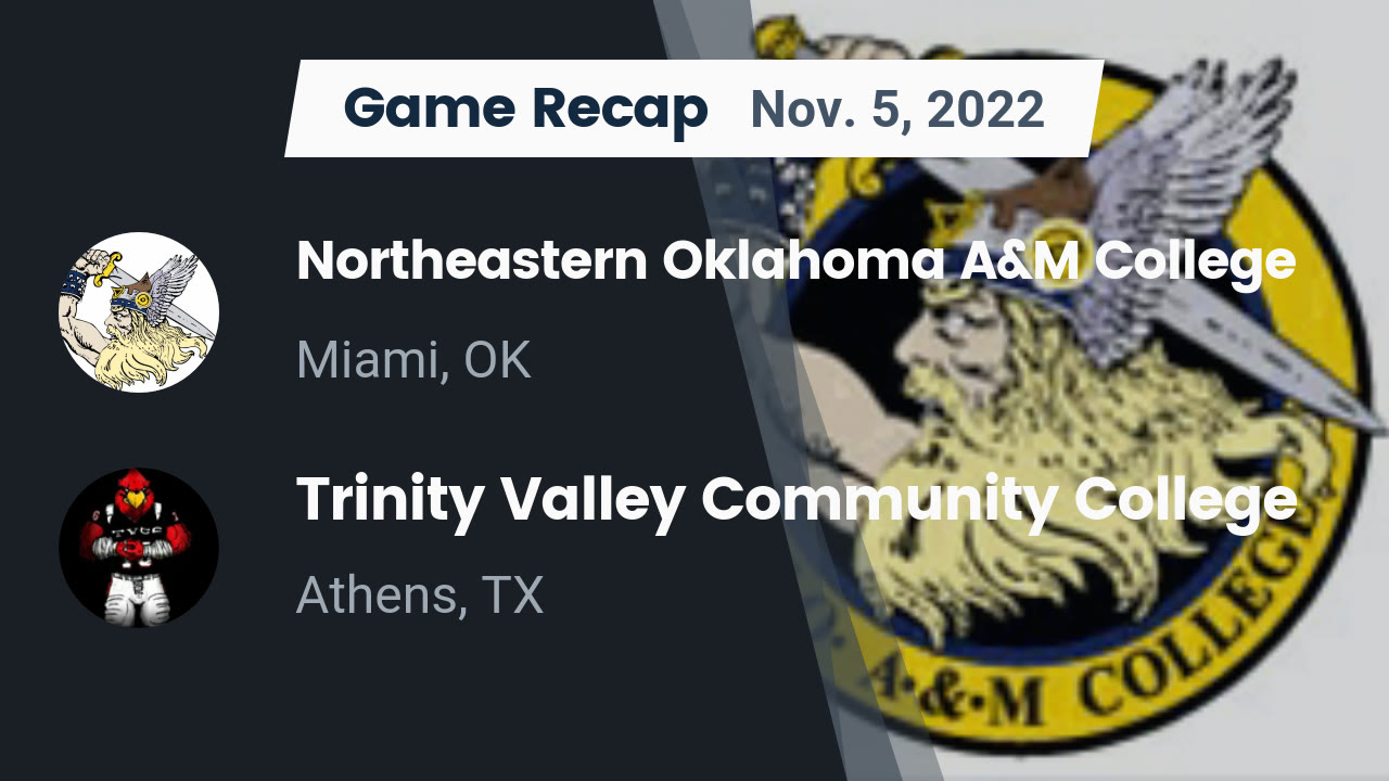 Recap: Northeastern Oklahoma A&M College vs. Trinity Valley Community ...