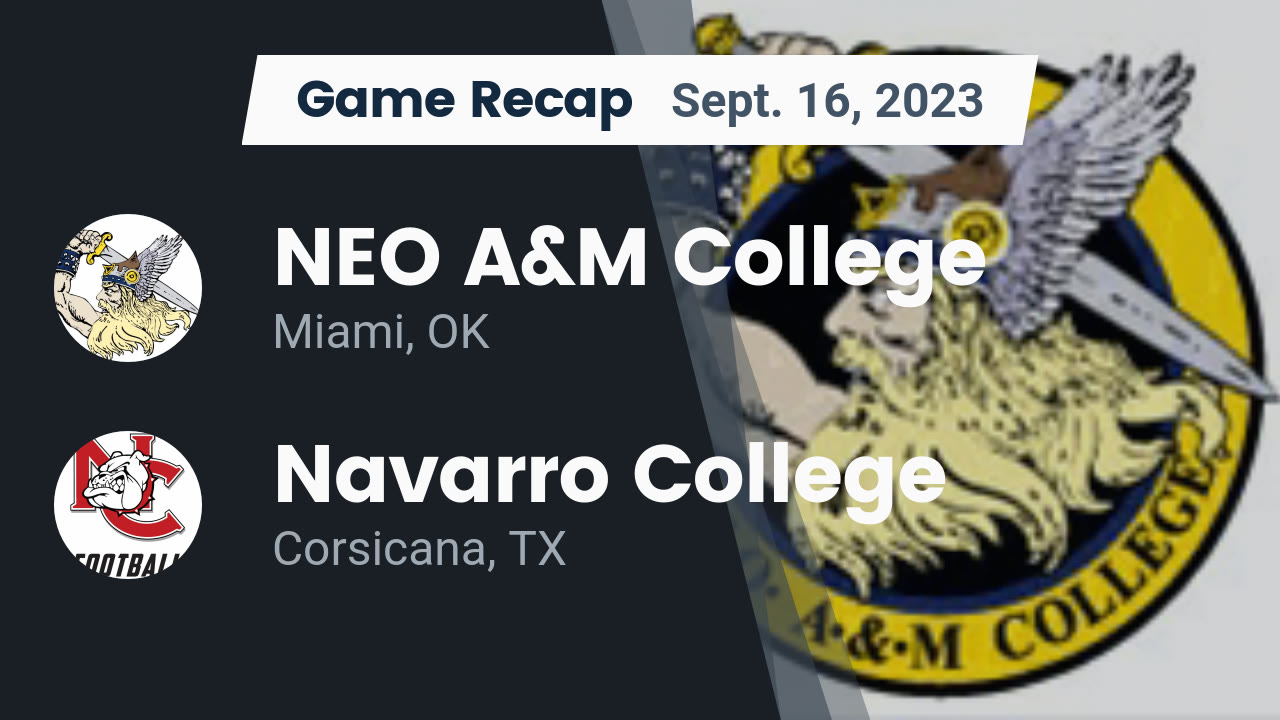 Recap: NEO A&M College vs. Navarro College 2023 - NEO AM highlights - Hudl