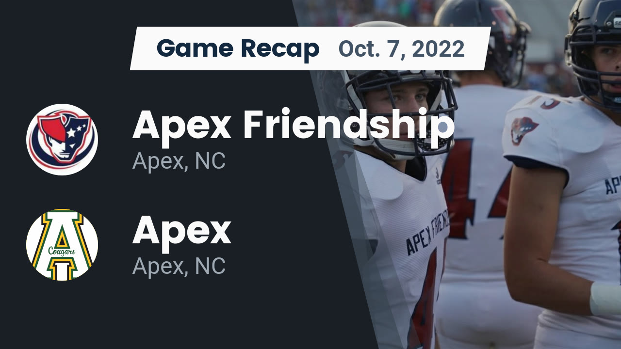 Recap: Apex Friendship vs. Apex 2022 - Apex Friendship High highlights ...