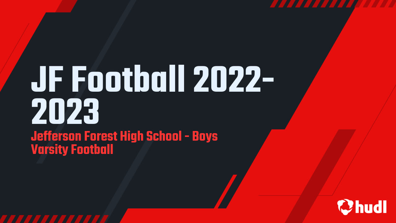 JF Football 2022-2023 - Jefferson Forest highlights - Hudl