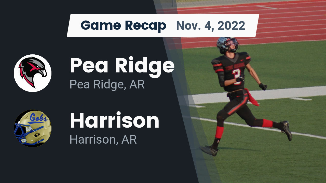 Recap: Pea Ridge vs. Harrison 2022 - Pea Ridge highlights - Hudl