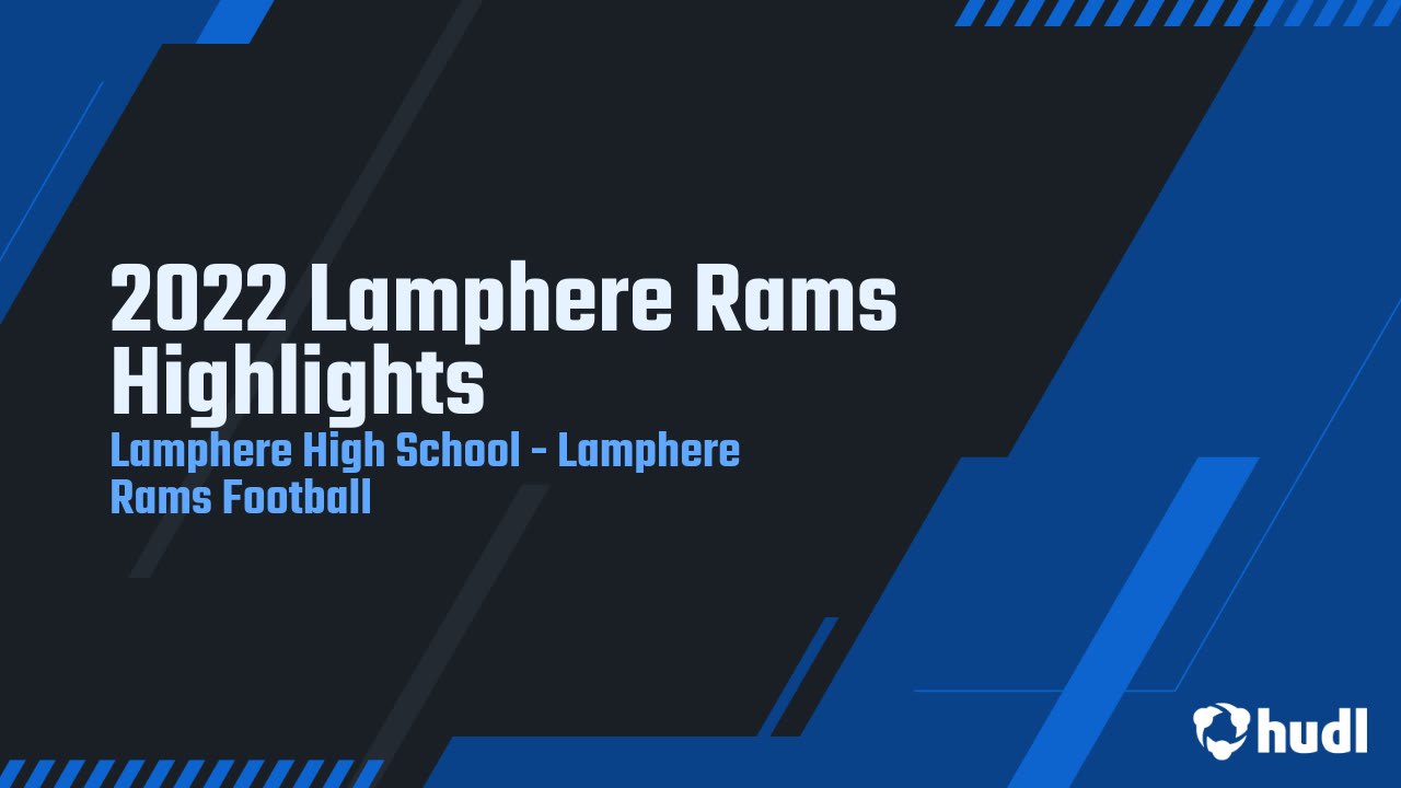 2022 Lamphere Rams Highlights - Lamphere highlights - Hudl