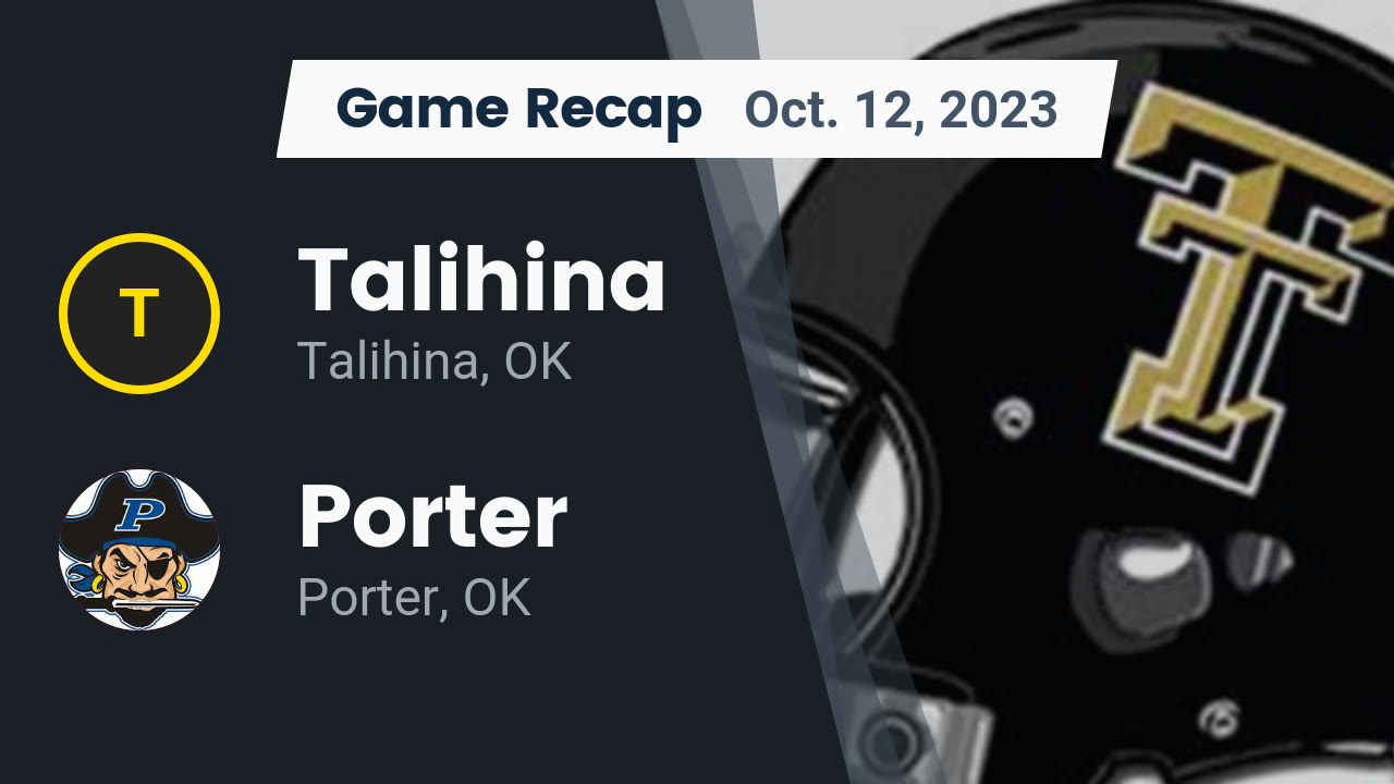 Recap: Talihina vs. Porter 2023 - Talihina highlights - Hudl