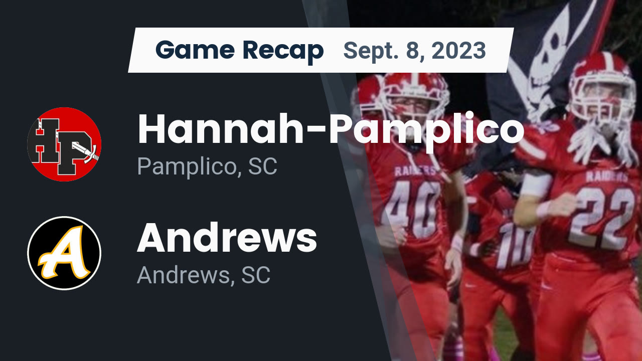 Videos - Hannah-Pamplico Raiders (Pamplico, SC) Varsity Football