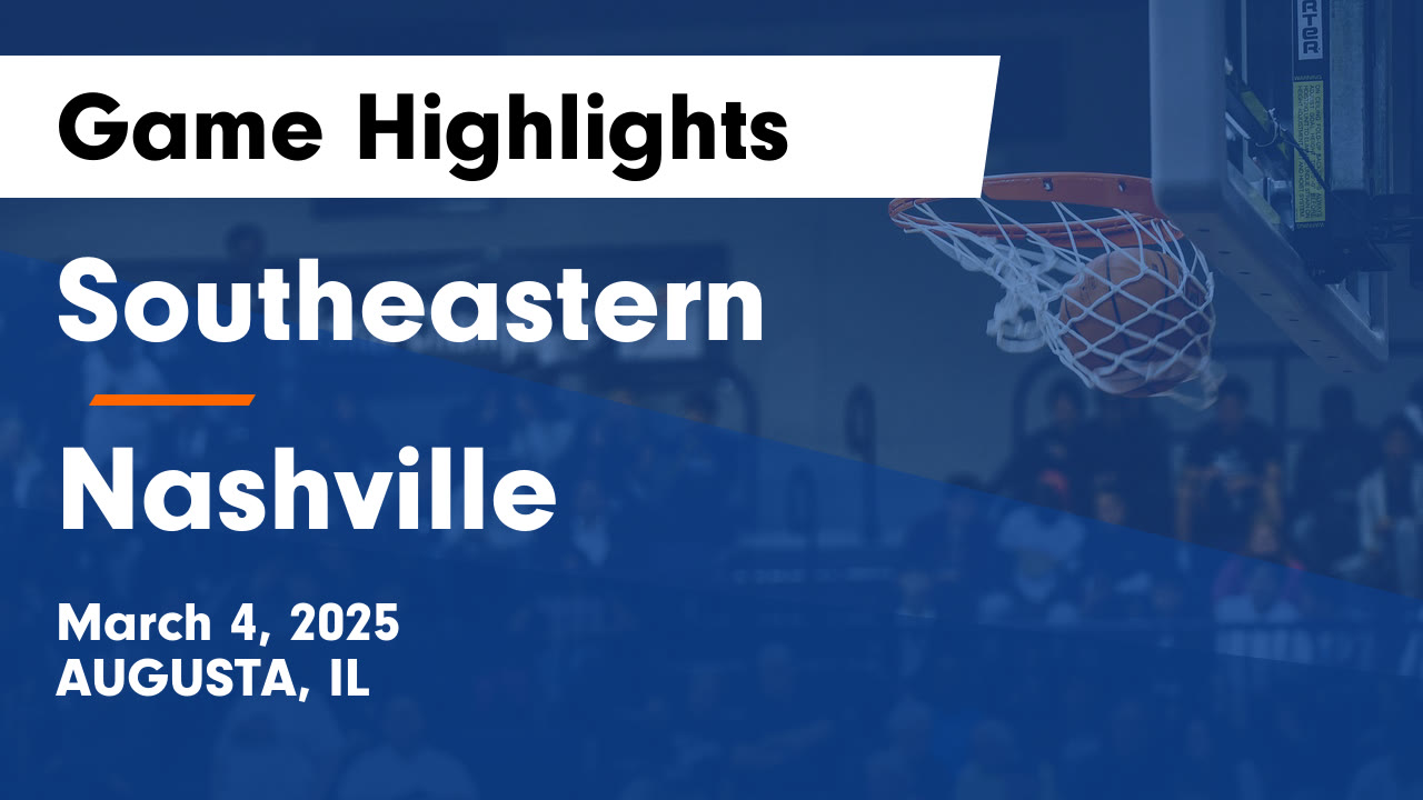 Southeastern vs Nashville Game Highlights - March 4, 2025 ...
