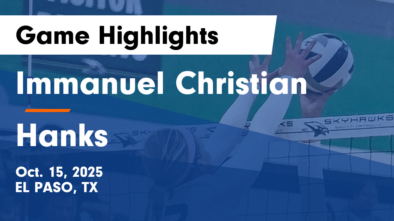 Immanuel Christian vs Hanks Game Highlights - Oct. 15, 2025 - Immanuel ...