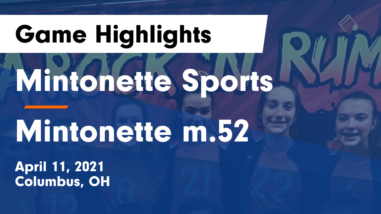 Mintonette Sports vs Mintonette m.52 Game Highlights - April 11, 2021 ...