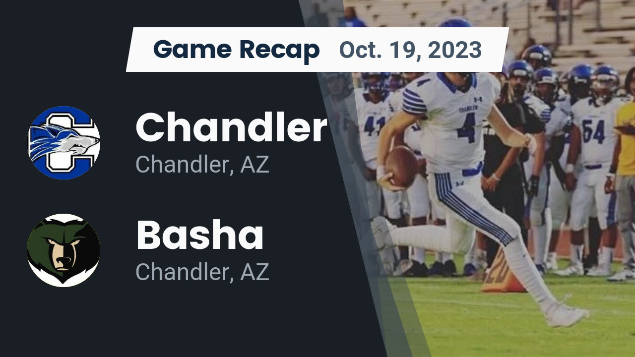 Recap: Chandler vs. Basha 2023 - Chandler High School highlights - Hudl