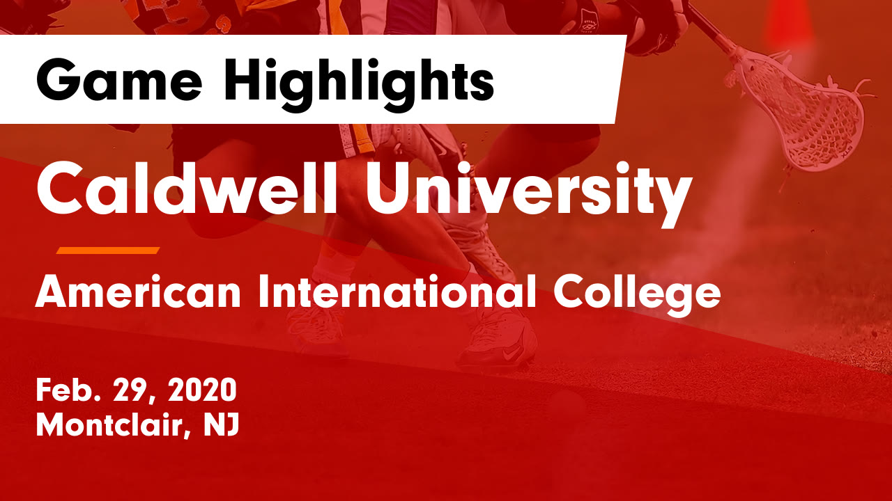 Caldwell University vs American International College Game Highlights ...