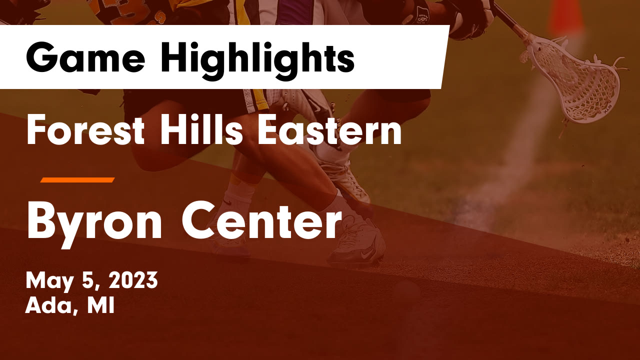 Forest Hills Eastern vs Byron Center Game Highlights - May 5, 2023 - Forest Hills Eastern ...