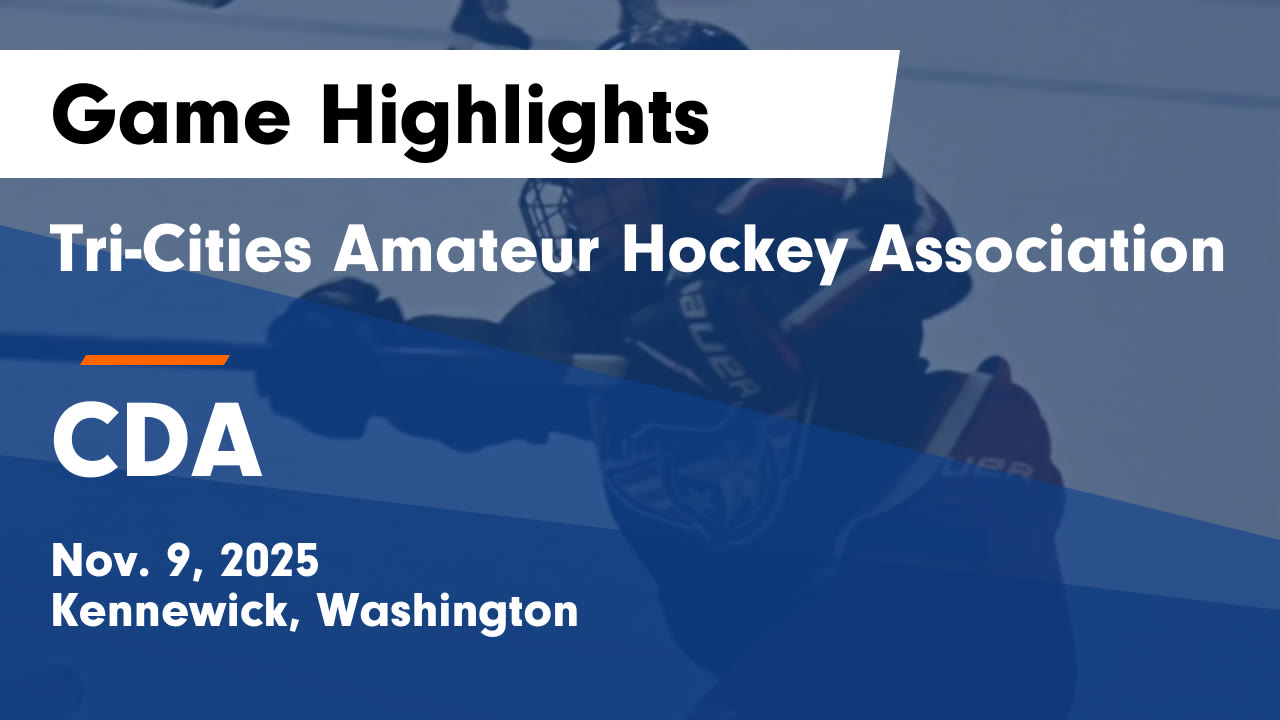 Tri-Cities Amateur Hockey Association vs CDA Game Highlights - Nov. 9 ...