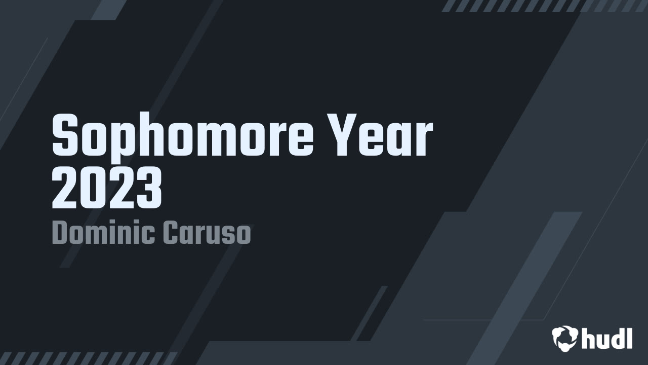 Sophomore Year 2023 - Dominic Caruso highlights - Hudl