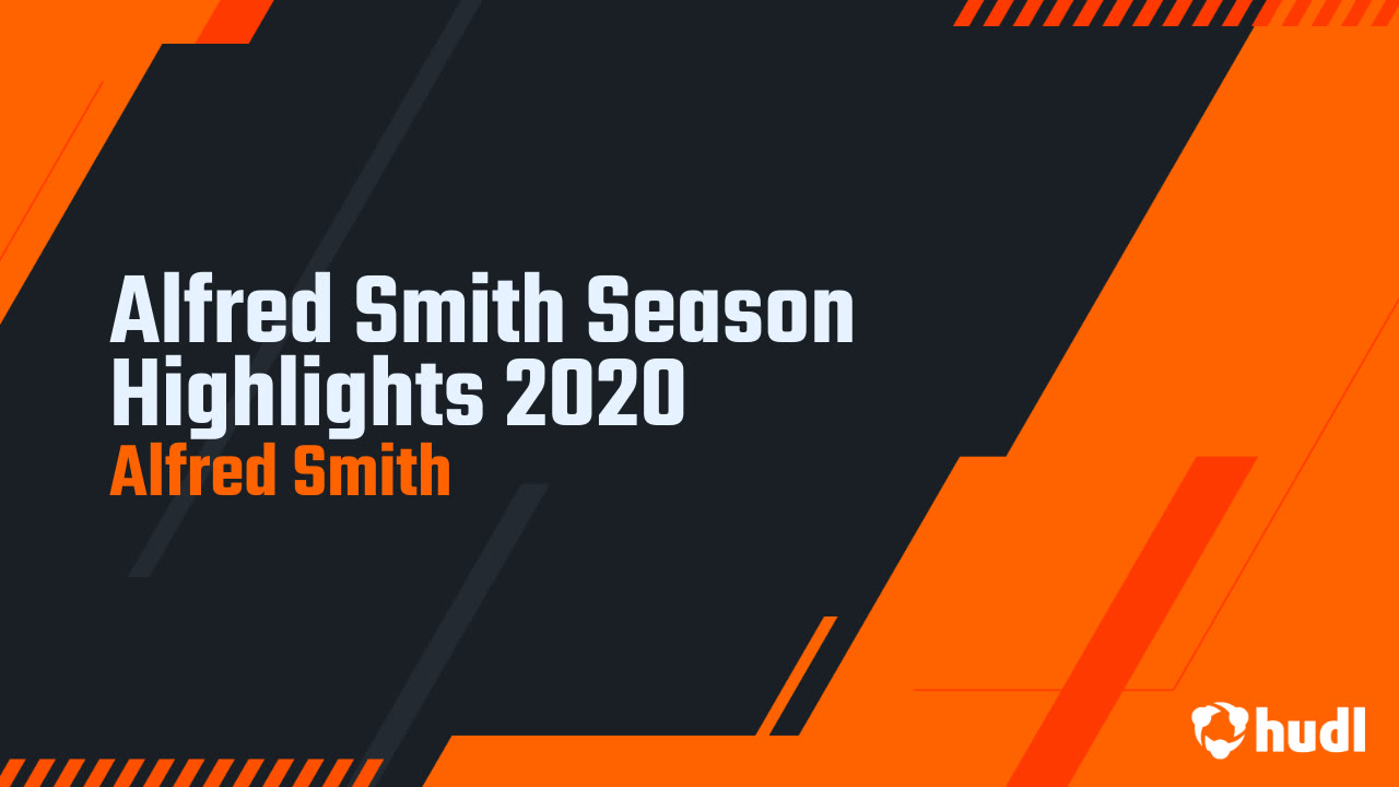 Alfred Smith Season Highlights 2020 - Alfred Smith highlights - Hudl