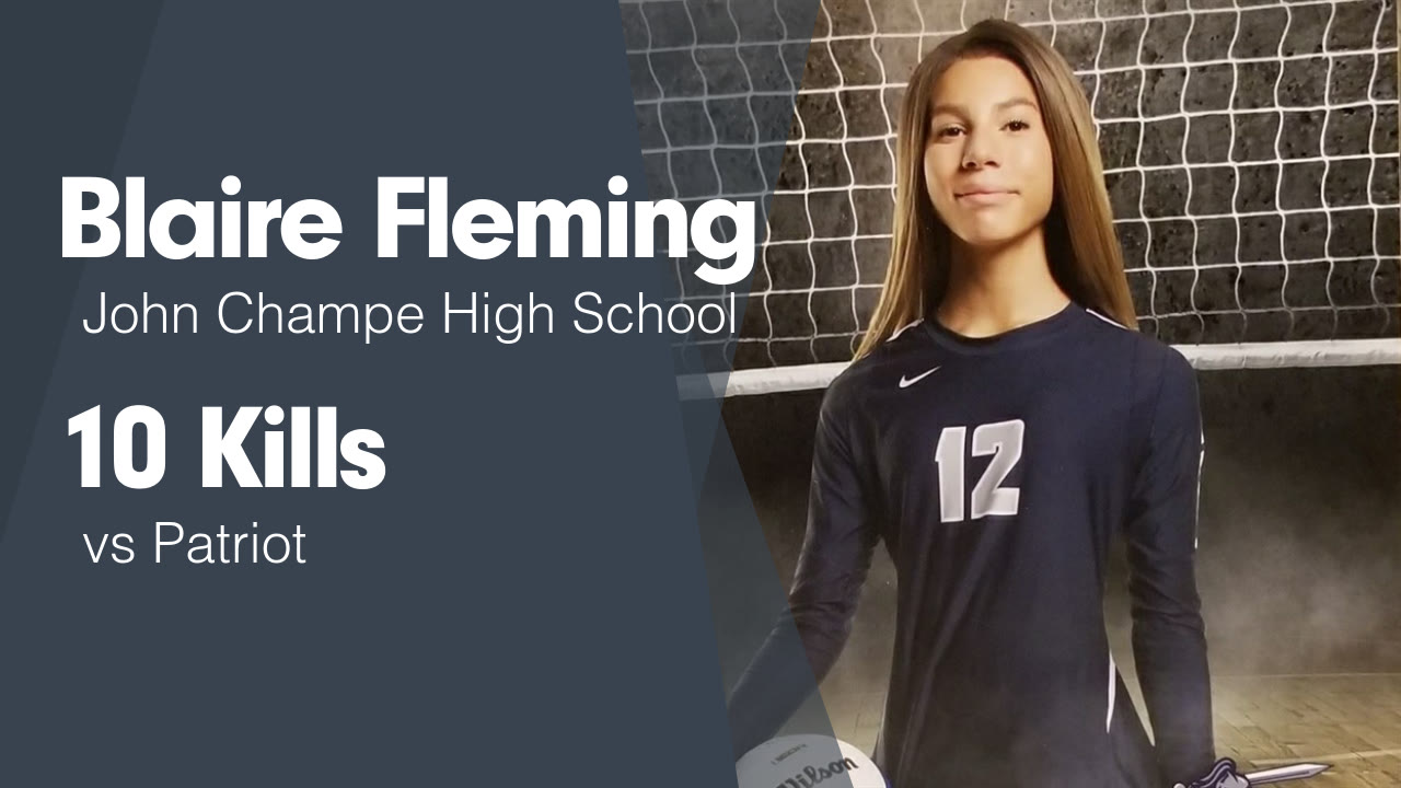 10 Kills vs Patriot - Blaire Fleming highlights - Hudl