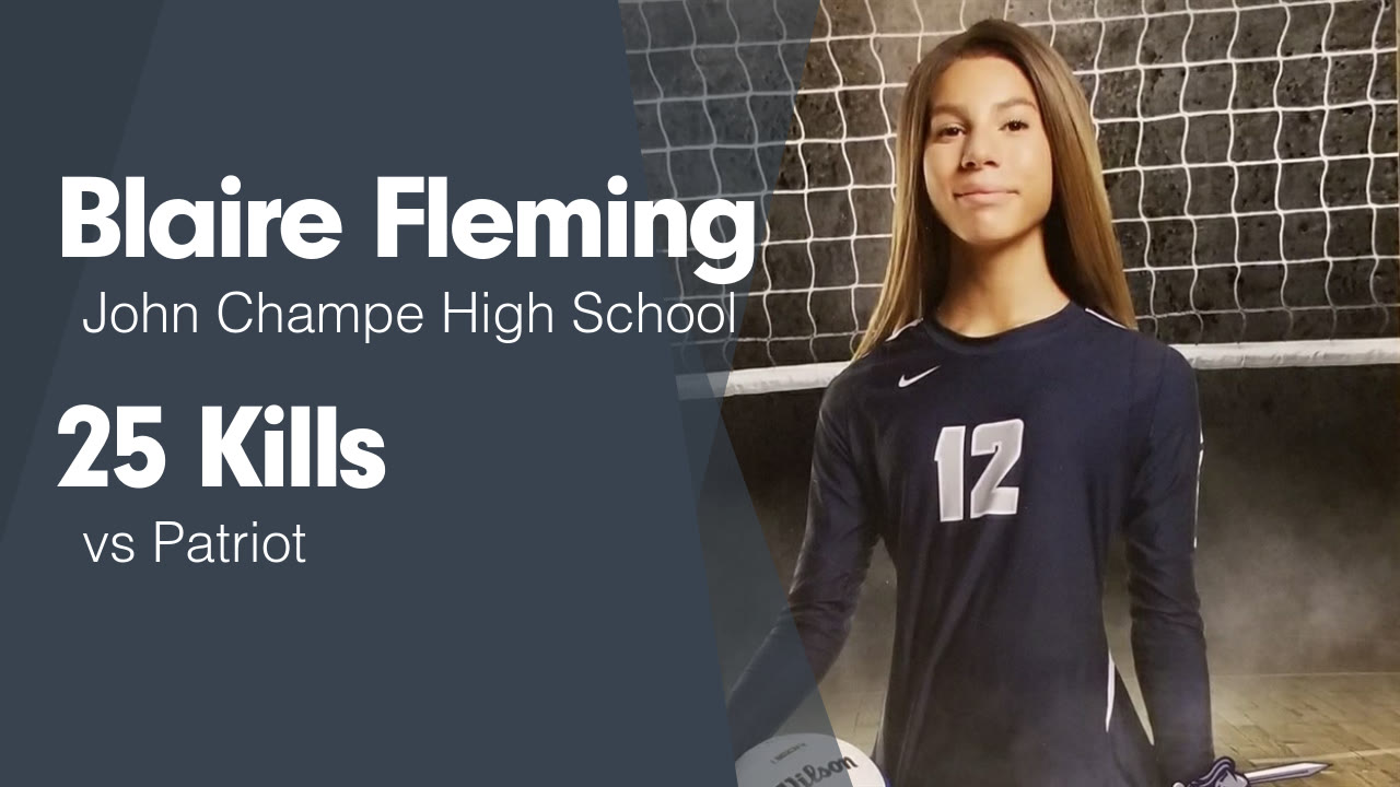 25 Kills vs Patriot - Blaire Fleming highlights - Hudl