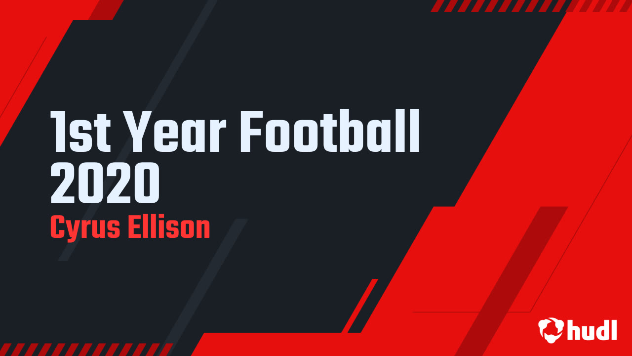 1st Year Football 2020 - Cyrus Ellison highlights - Hudl