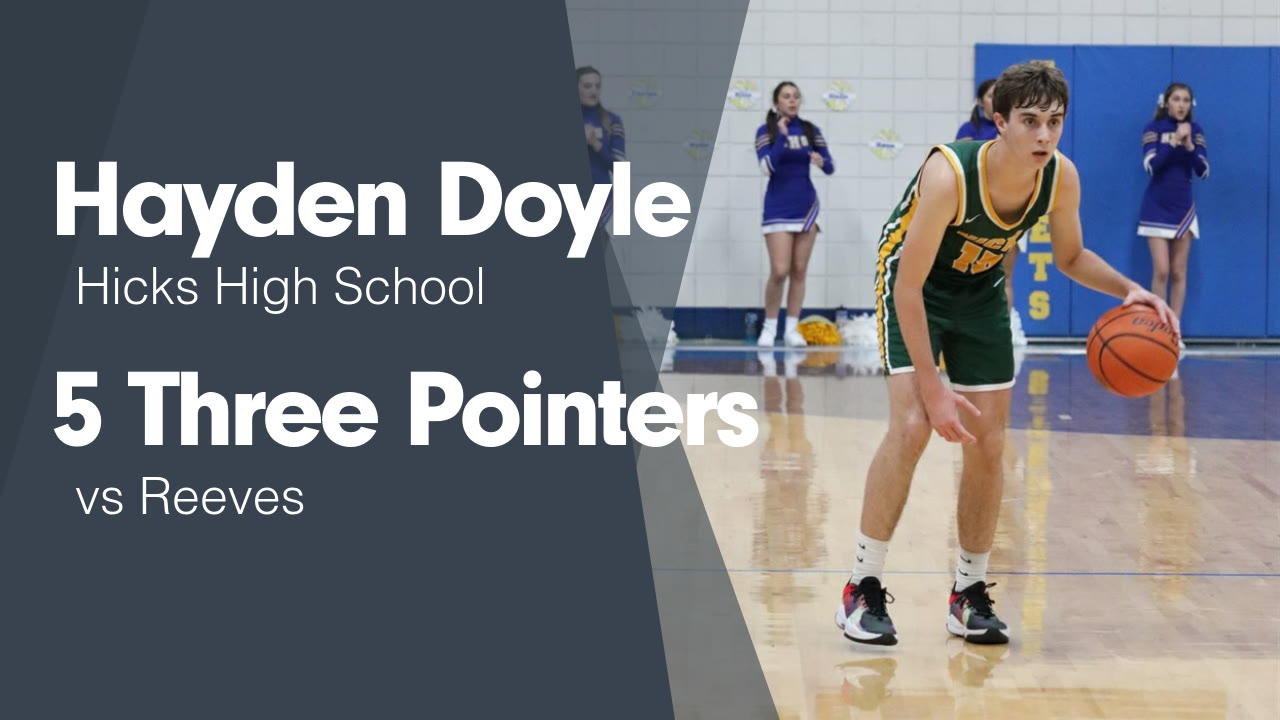 5 Three Pointers vs Reeves - Hayden Doyle highlights - Hudl