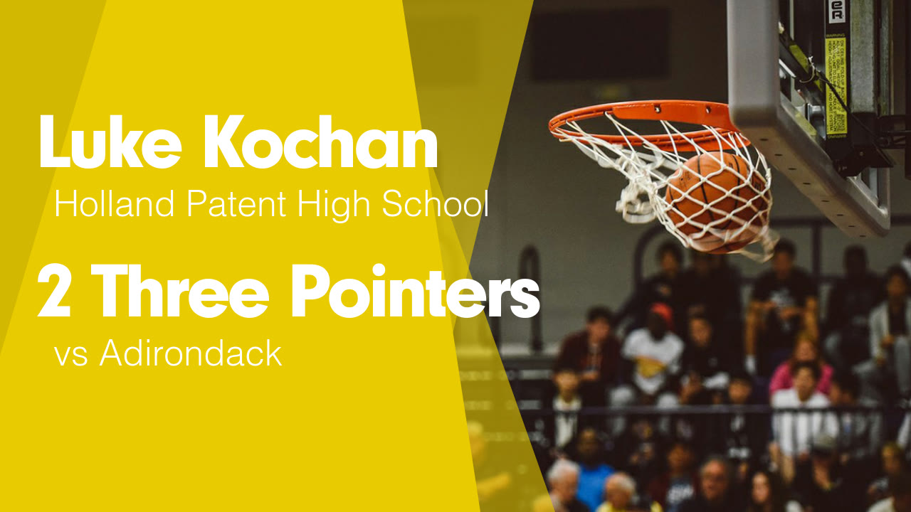 2 Three Pointers vs Adirondack - Luke Kochan highlights - Hudl