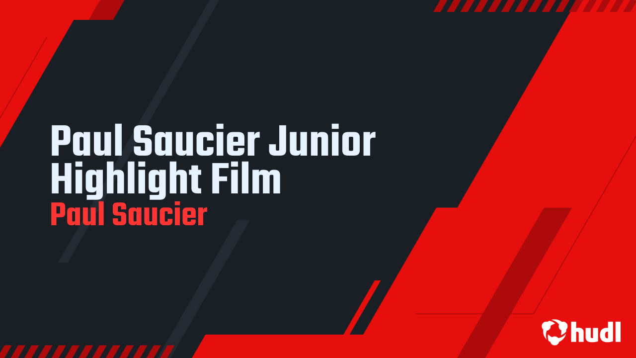 Paul Saucier Junior Highlight Film - Paul Saucier highlights - Hudl