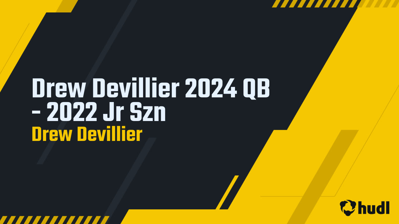 Drew Devillier 2024 QB - 2022 Jr Szn - Drew Devillier highlights - Hudl