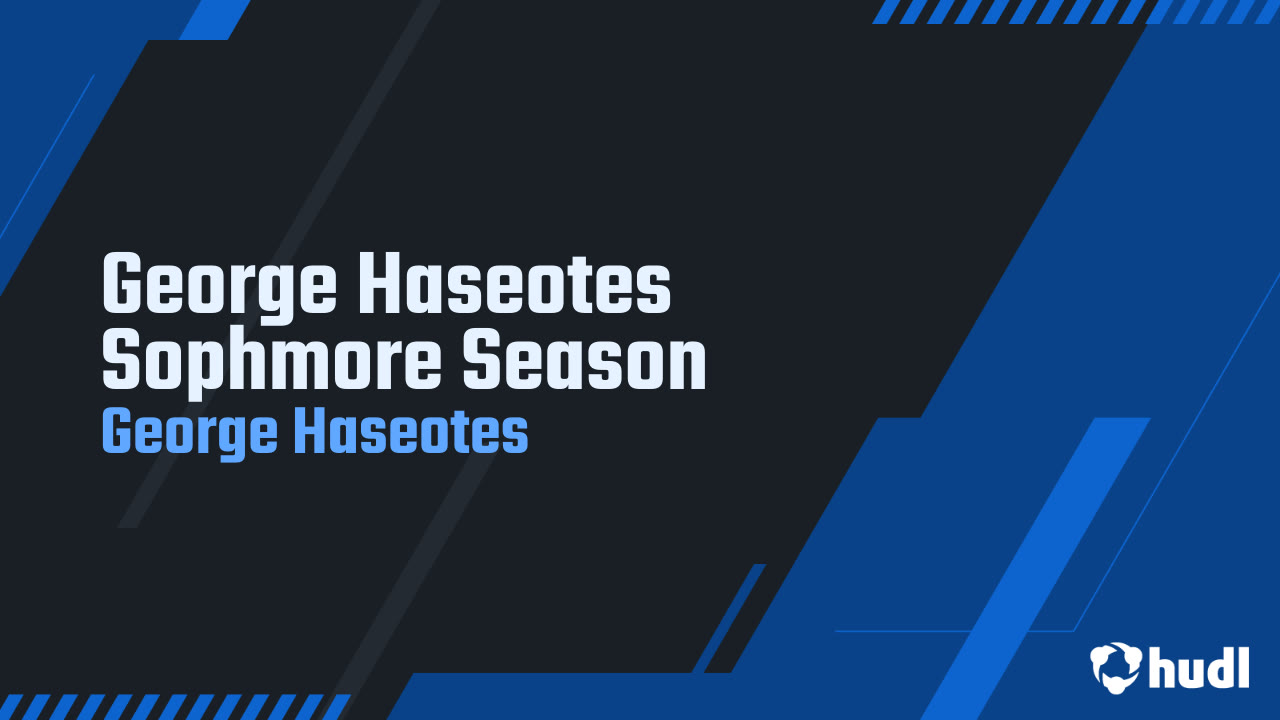 George Haseotes Sophmore Season - George Haseotes highlights - Hudl