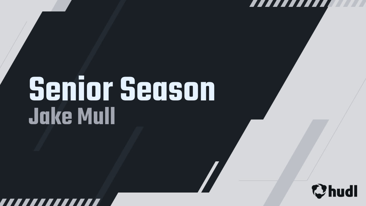 Senior Season - Jake Mull highlights - Hudl