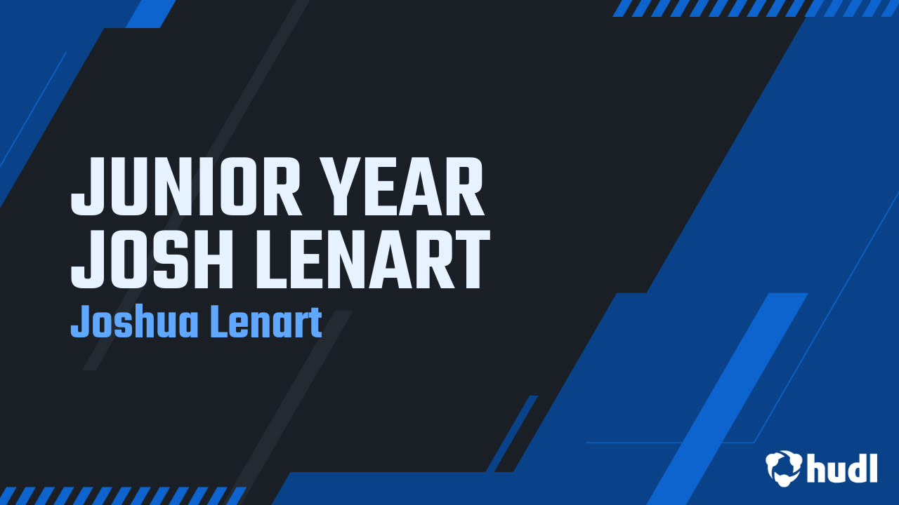 JUNIOR YEAR JOSH LENART - Joshua Lenart highlights - Hudl