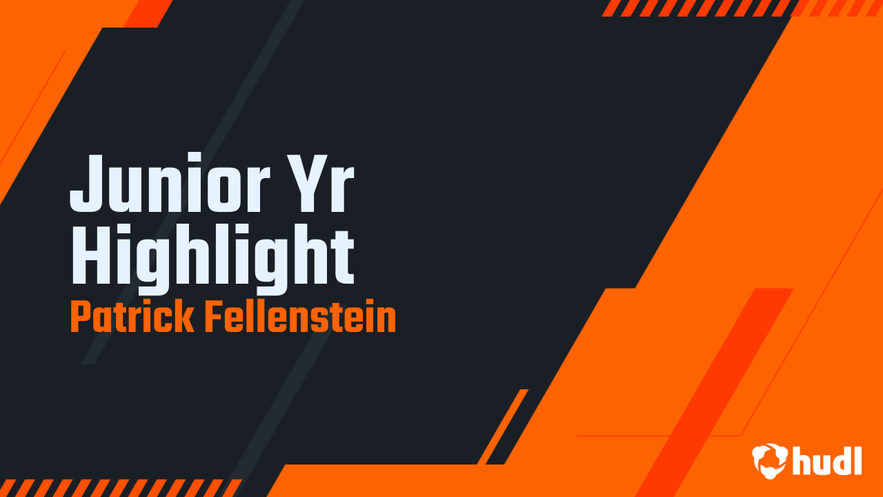 Junior Yr Highlight - Patrick Fellenstein highlights - Hudl