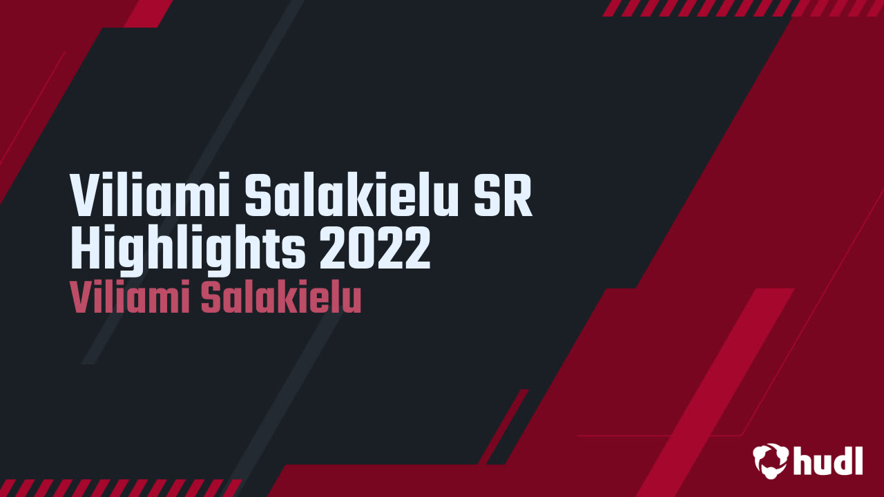 Viliami Salakielu SR Highlights 2022 - Viliami Salakielu highlights - Hudl