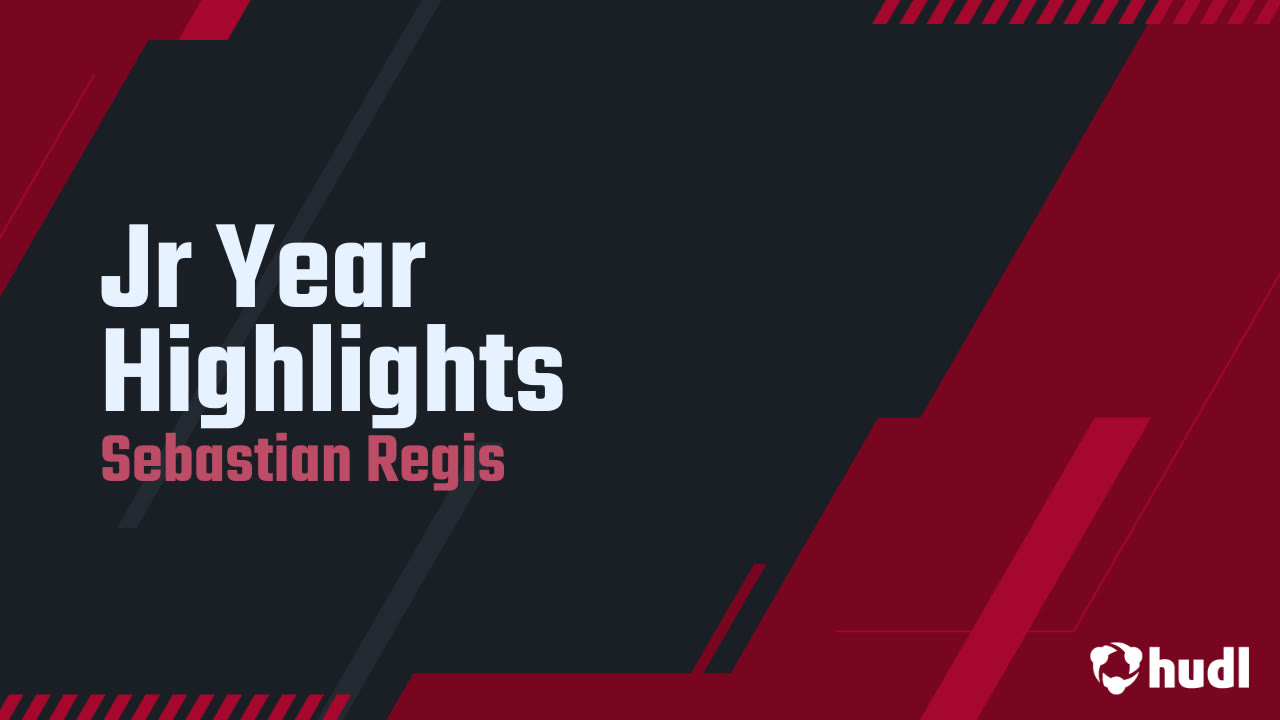 Jr Year Highlights - Sebastian Regis highlights - Hudl