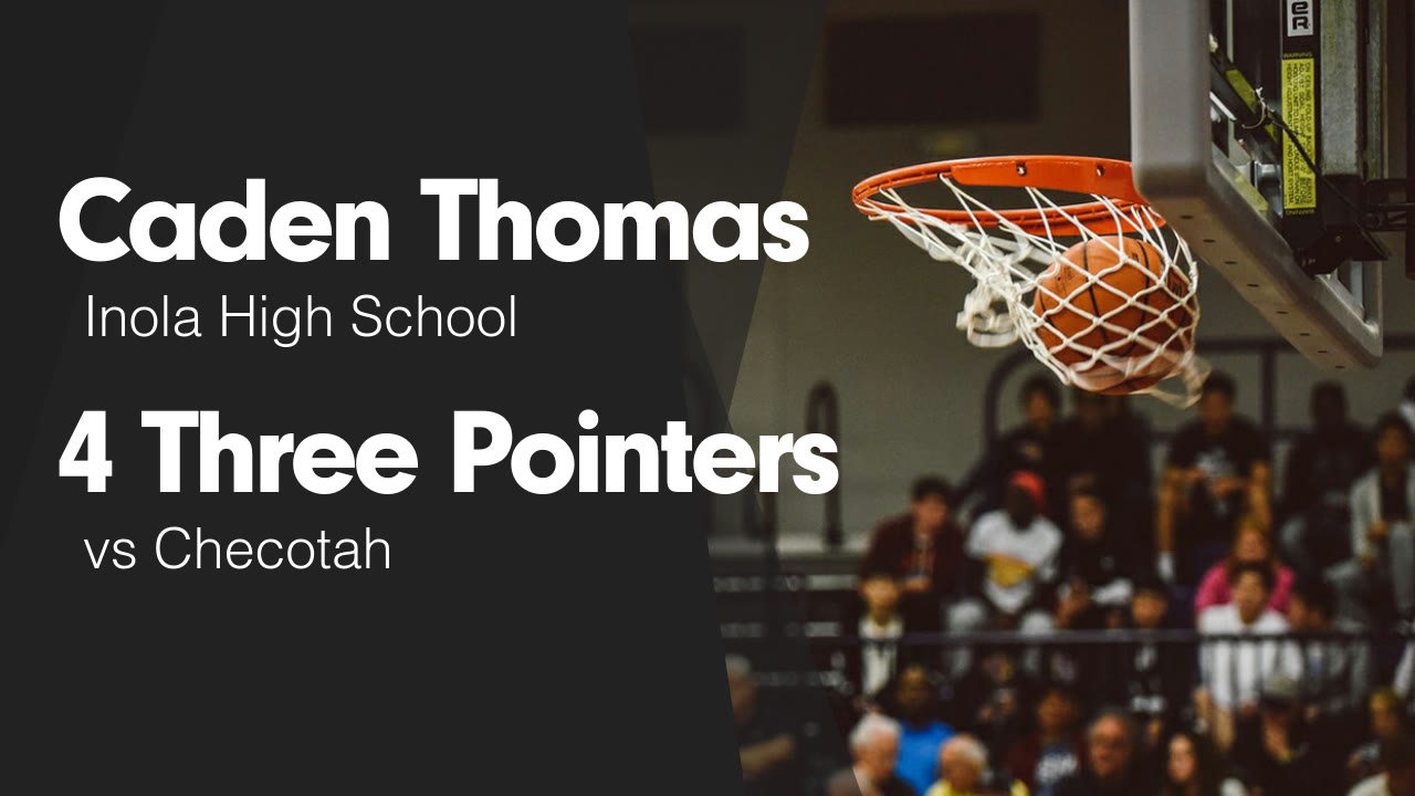 4 Three Pointers vs Checotah - Caden Thomas highlights - Hudl