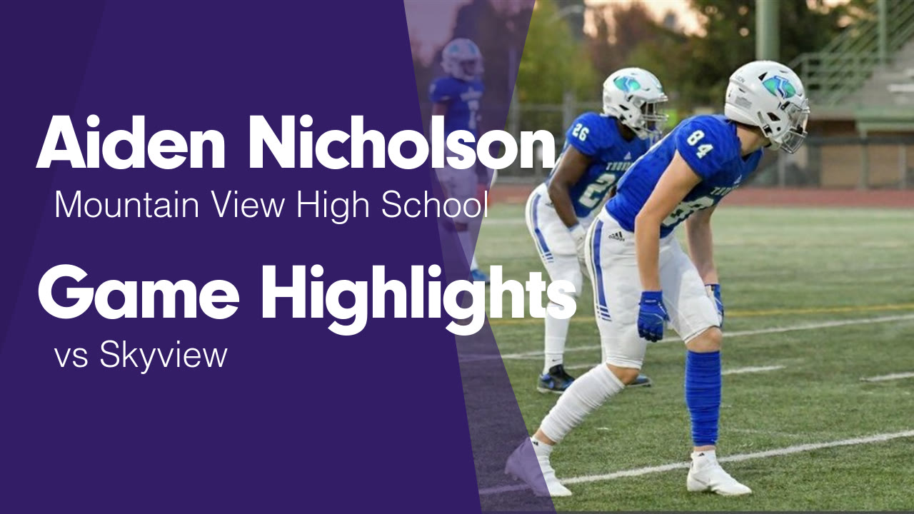 Game Highlights vs Skyview - Aiden Nicholson highlights - Hudl