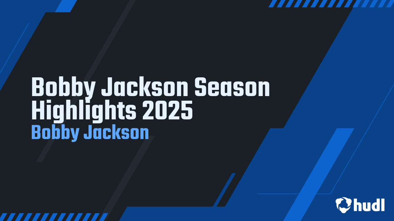 Bobby Jackson Season Highlights 2025 - Bobby Jackson highlights - Hudl
