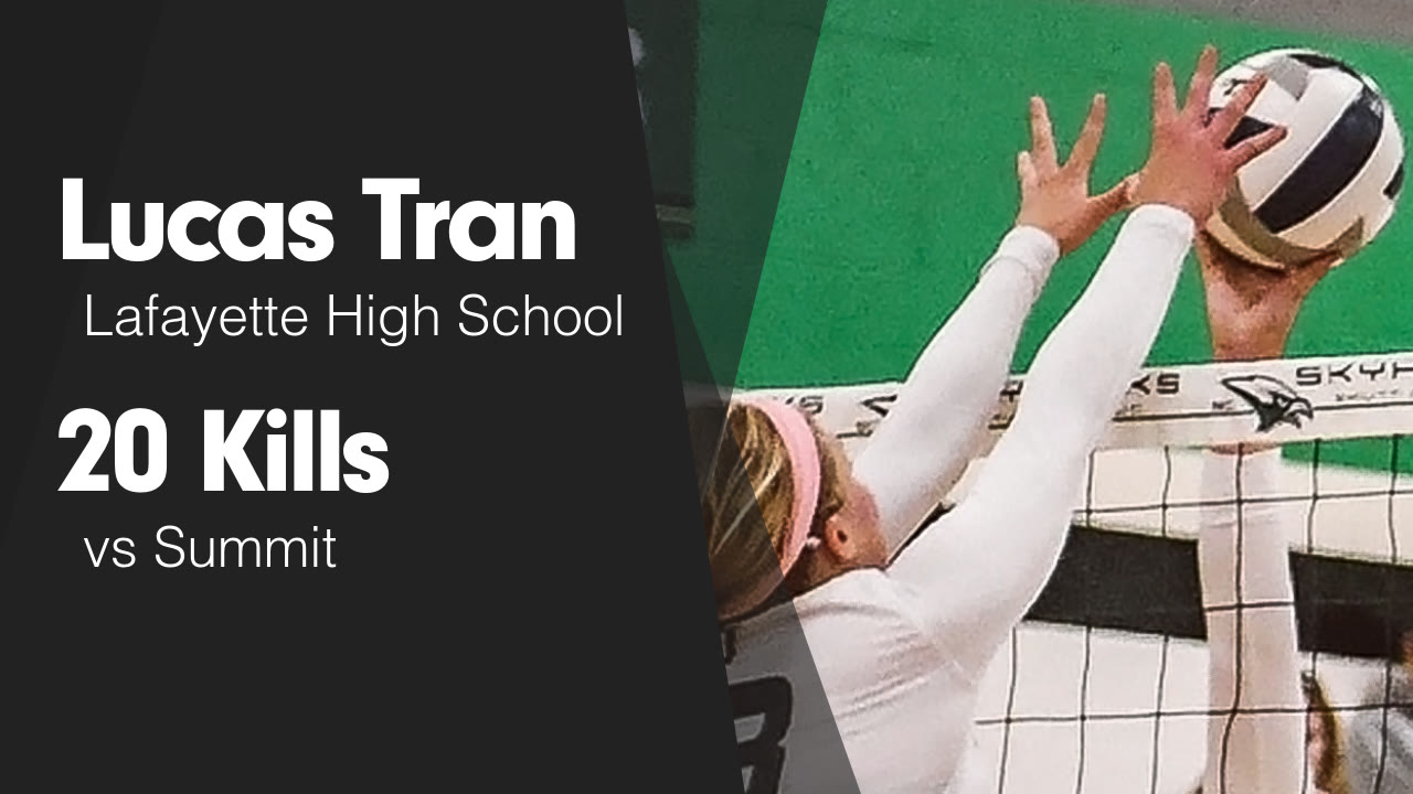 20 Kills vs Summit - Lucas Tran highlights - Hudl