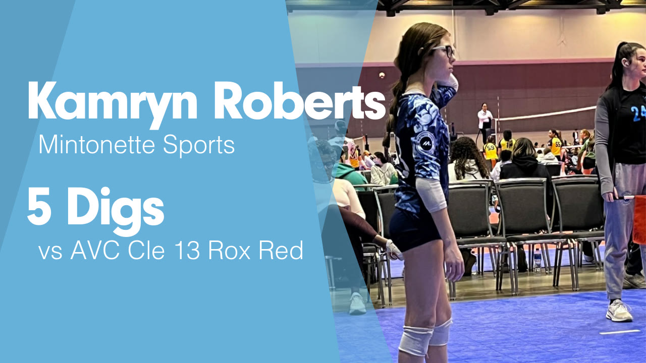 5 Digs vs AVC Cle 13 Rox Red - Kamryn Roberts highlights - Hudl