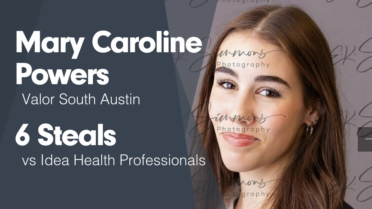 6 Steals vs Idea Health Professionals - Mary Caroline Powers highlights ...