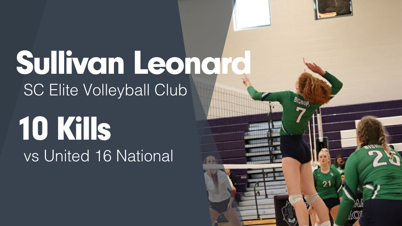 10 Kills vs United 16 National - Sullivan Leonard highlights - Hudl