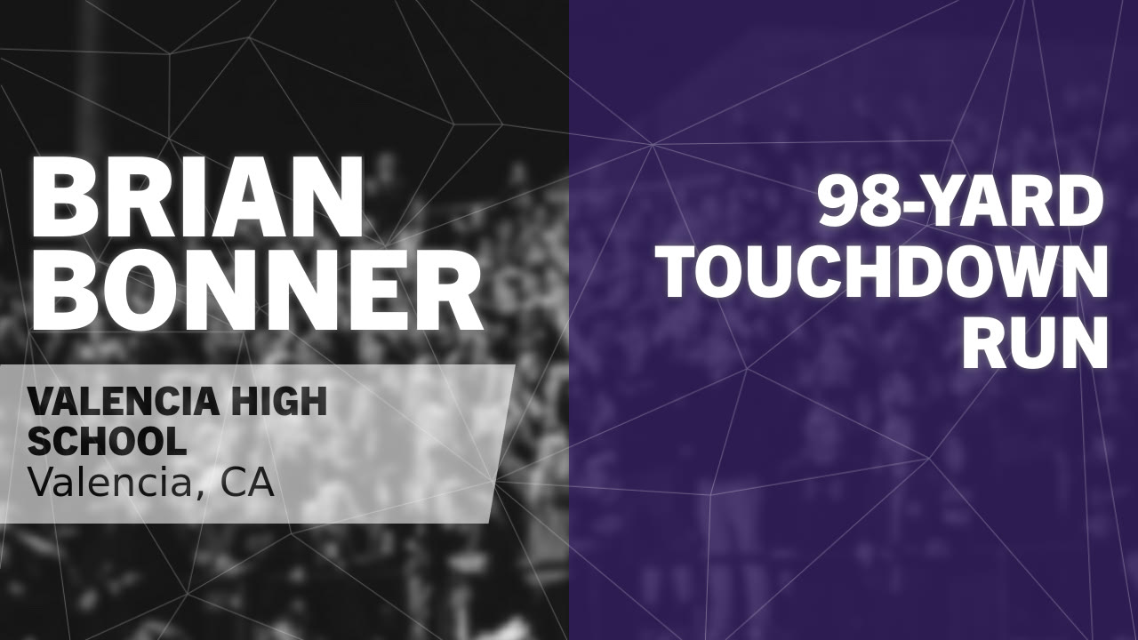 98-yard Touchdown Run vs Hart - Brian Bonner highlights - Hudl