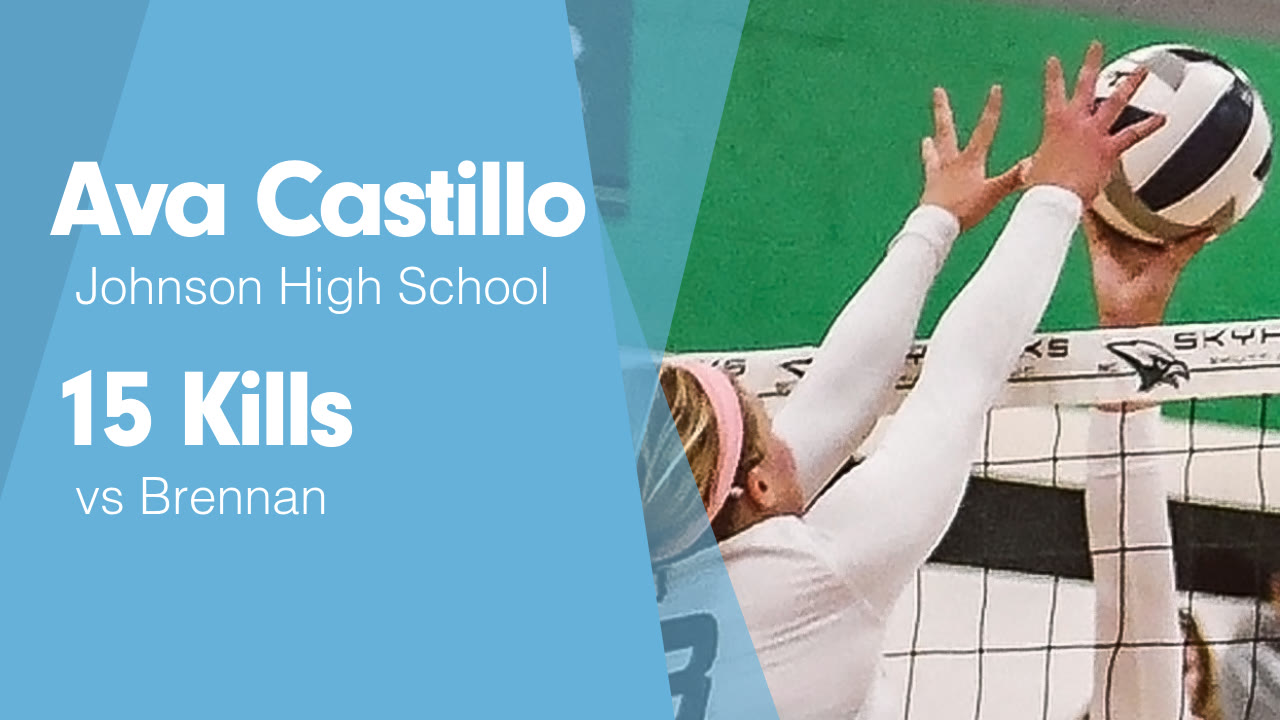 15 Kills vs Brennan - Ava Castillo highlights - Hudl