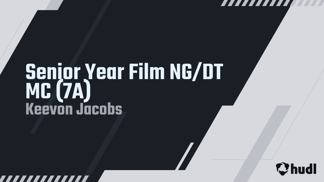 Senior Year Film NG/DT MC (7A) - Keevon Jacobs highlights - Hudl