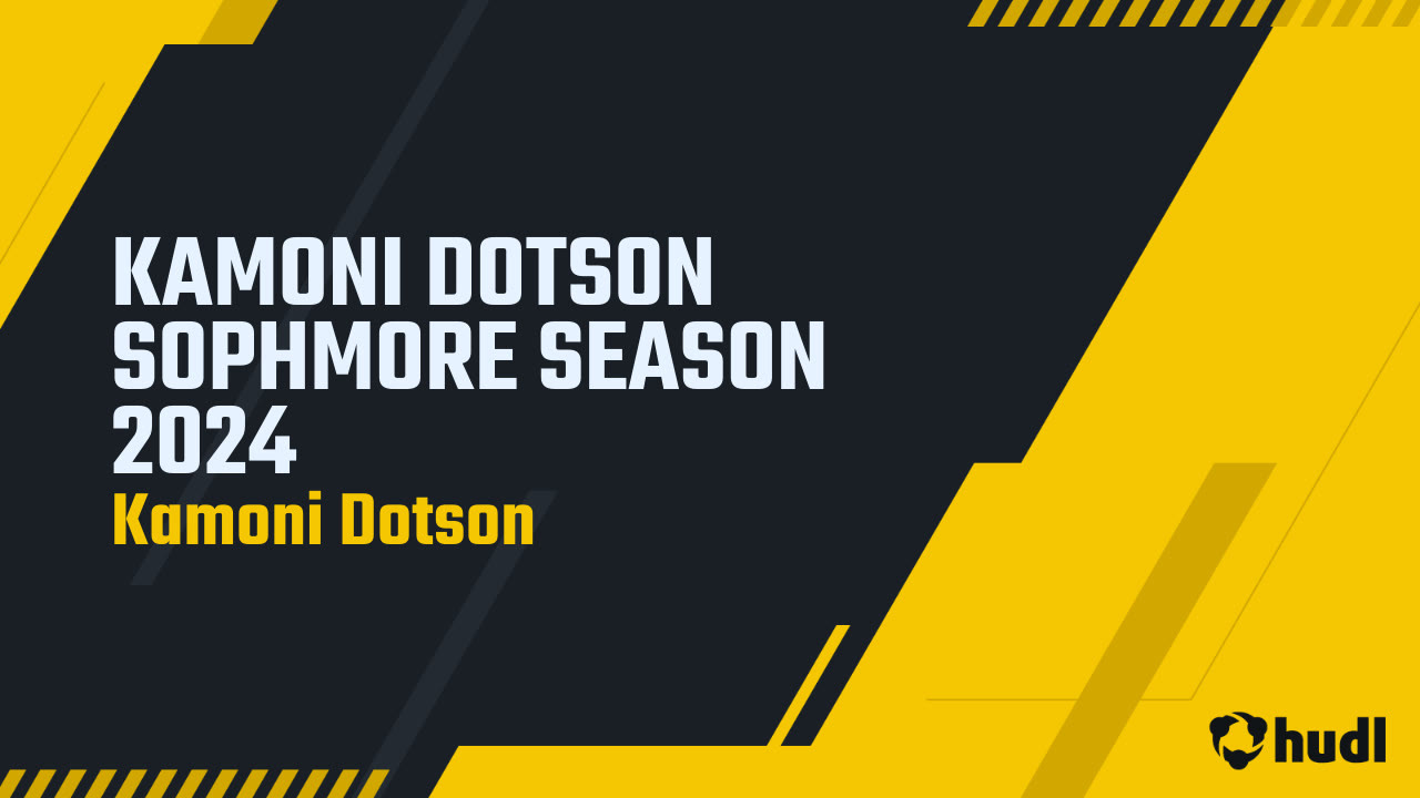 KAMONI DOTSON SOPHMORE SEASON 2024 - Kamoni Dotson highlights - Hudl