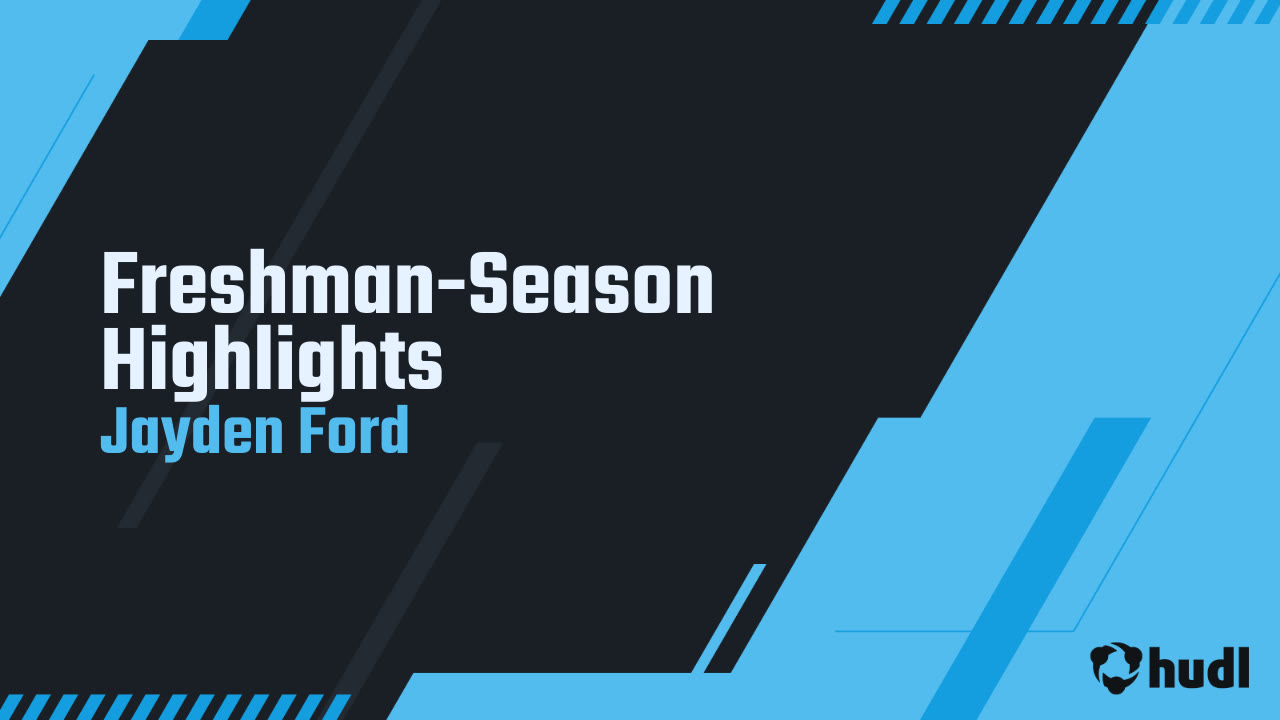 Freshman-Season Highlights - Jayden Ford highlights - Hudl
