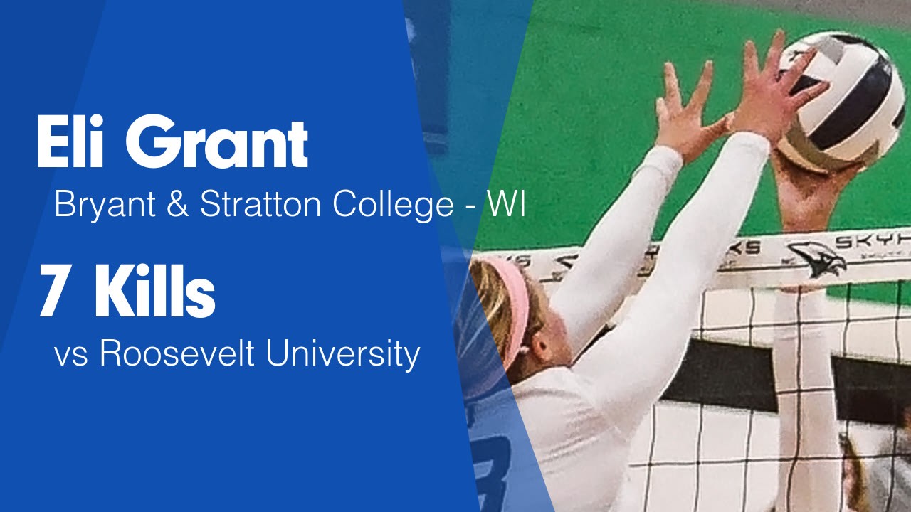 7 Kills vs Roosevelt University - Eli Grant highlights - Hudl