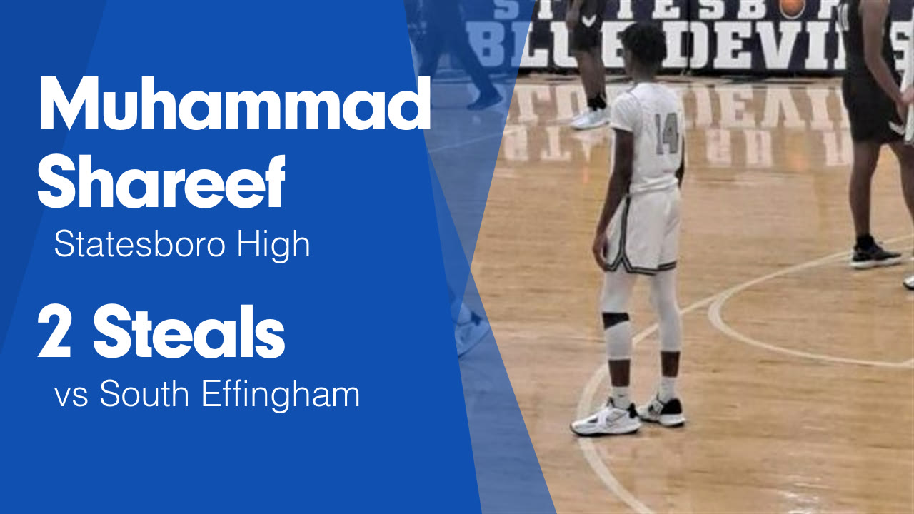 2 Steals vs South Effingham - Muhammad Shareef highlights - Hudl