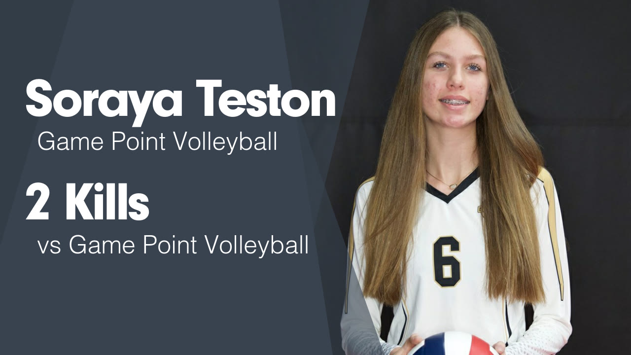 2 Kills vs Game Point Volleyball - Soraya Teston highlights - Hudl