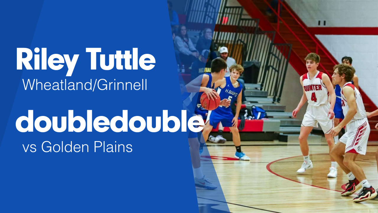 Double Double vs Golden Plains - Riley Tuttle highlights - Hudl