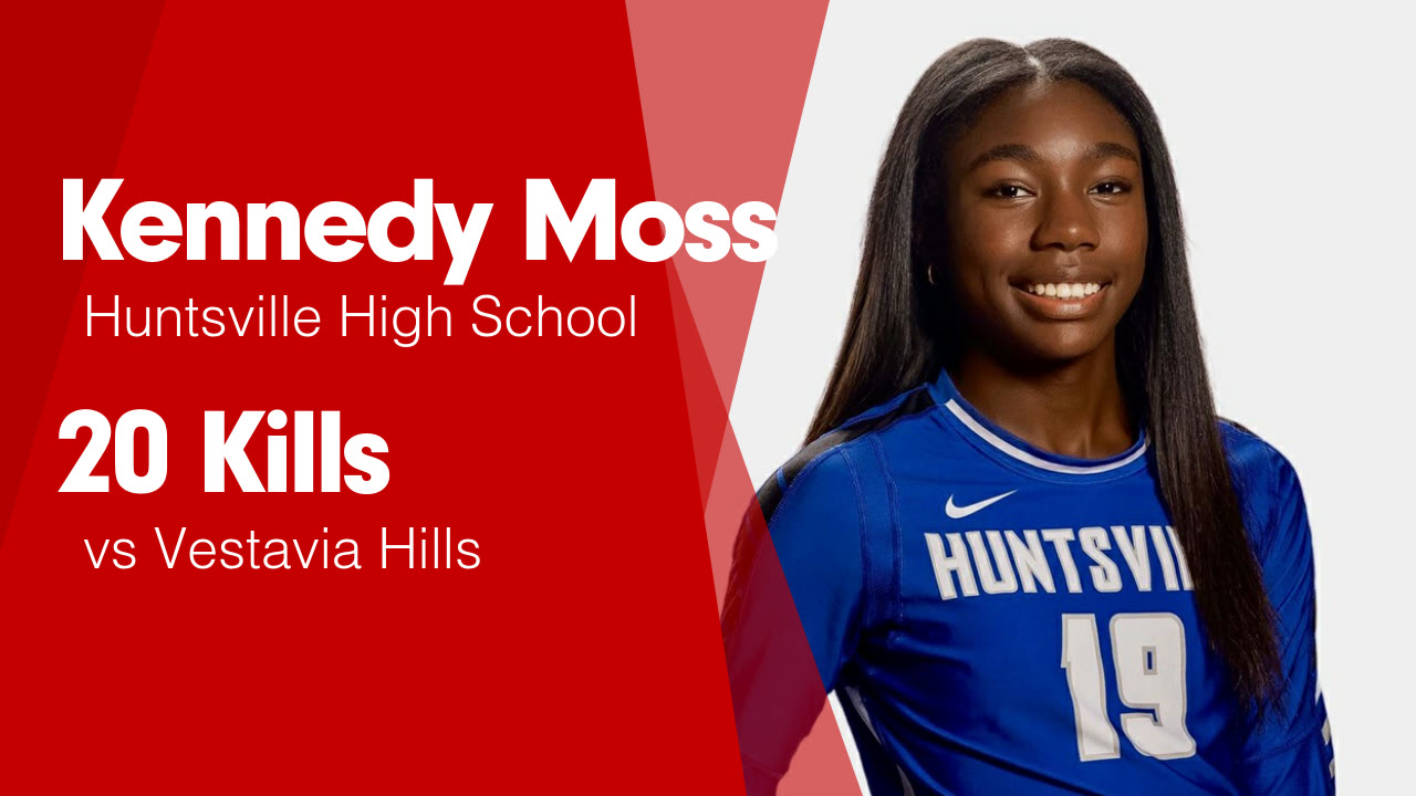 20 Kills vs Vestavia Hills - Kennedy Moss highlights - Hudl