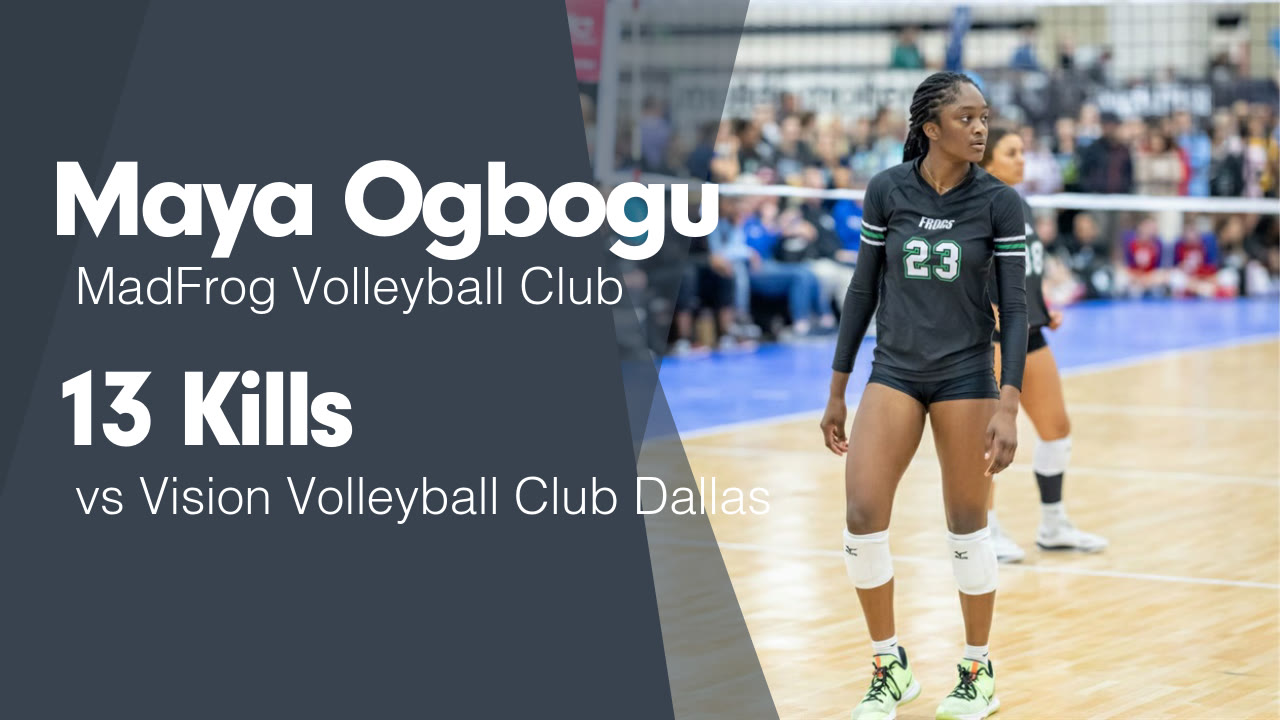13 Kills vs Vision Volleyball Club Dallas - Maya Ogbogu highlights - Hudl