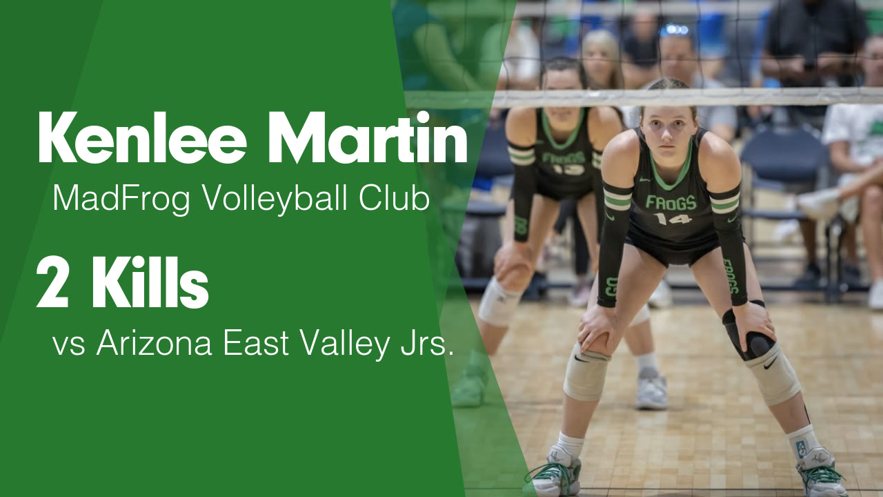 2 Kills vs Arizona East Valley Jrs. - Kenlee Martin highlights - Hudl